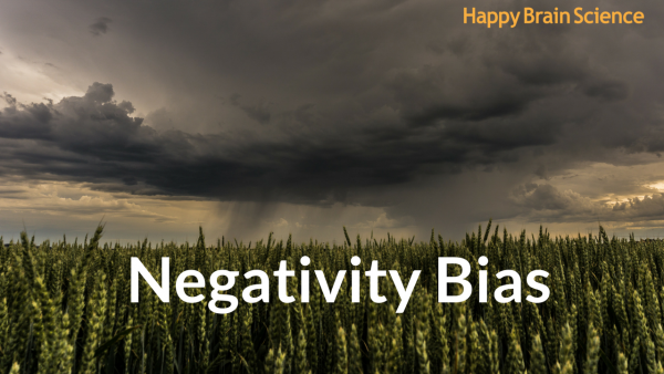 [Video] What Is Negativity Bias? How Can We Overcome It? - Happy Brain ...